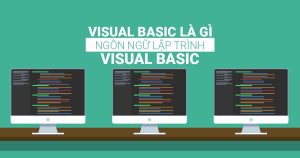 Tìm hiểu về ngôn ngữ lập trình Visual Basic (VB) | BKHOST