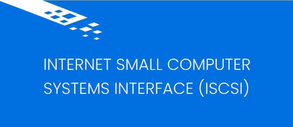 Giao thức iSCSI là gì? Cách hoạt động của iSCSI | BKHOST